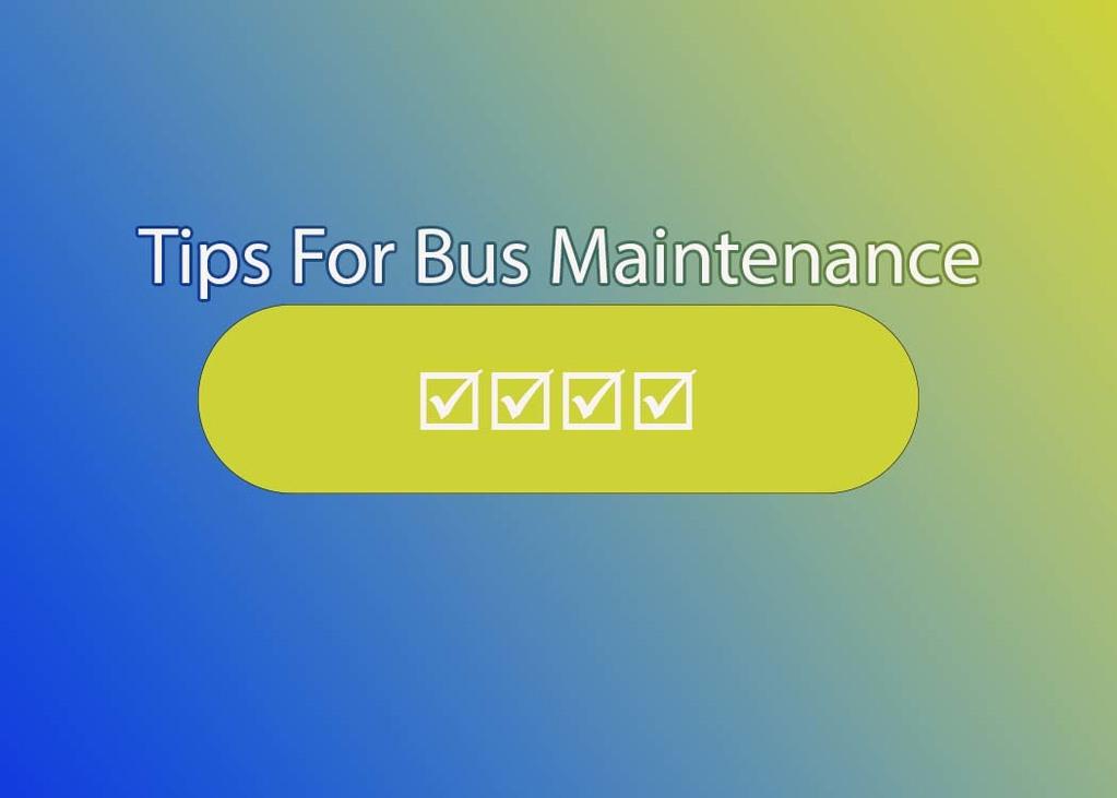 Bus Maintenance Tips - TATEMS Fleet Maintenance Software